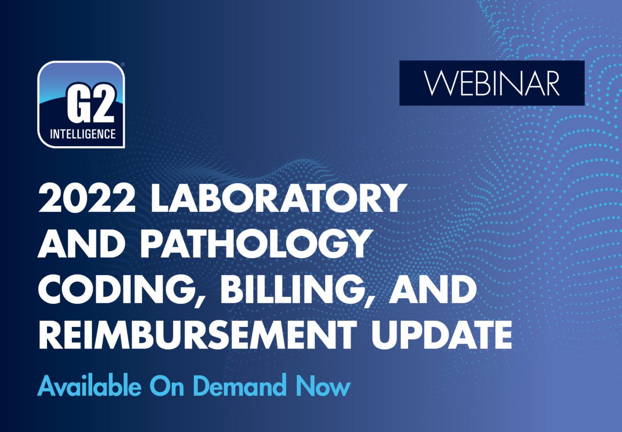 2022 Laboratory and Pathology Coding, Billing, and Reimbursement Update ...