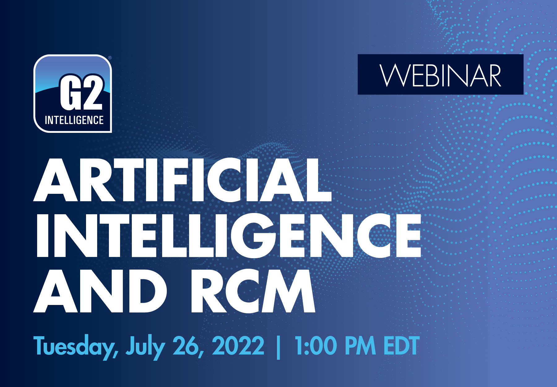 Webinars Archives - G2 Intelligence
