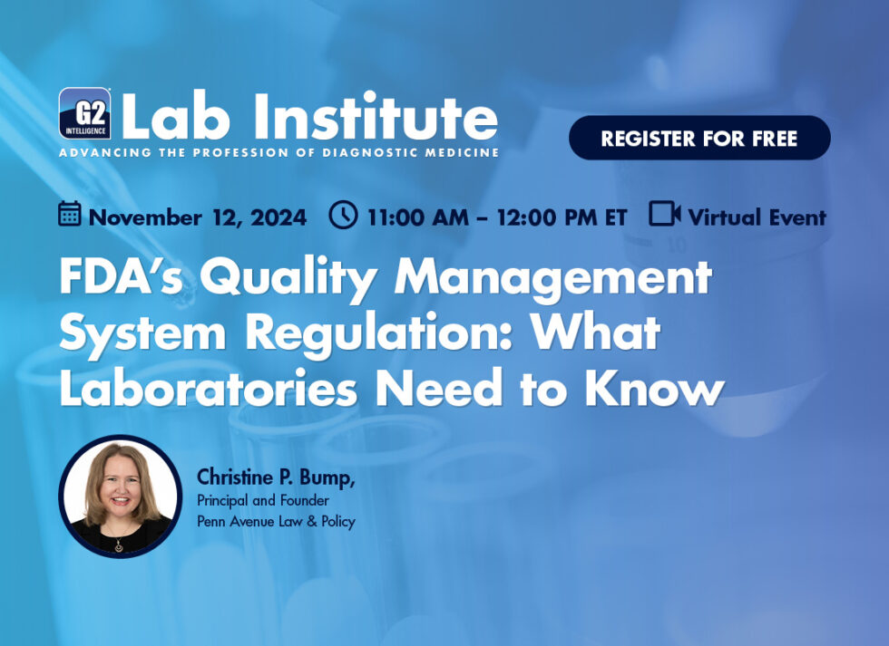 FDA’s Quality Management System Regulation: What Laboratories Need to ...